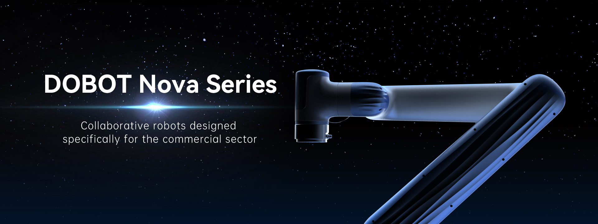 DOBOT Nova Series | Designed for Commercial